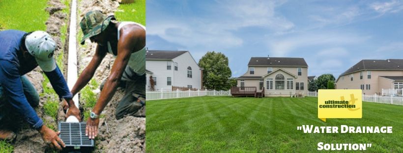 Ultimate Construction Services: Smart Way to Solve the Drainage Problem