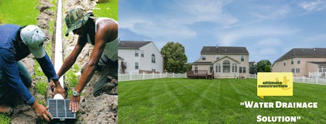 Ultimate Construction Services: Smart Way to Solve the Drainage Problem