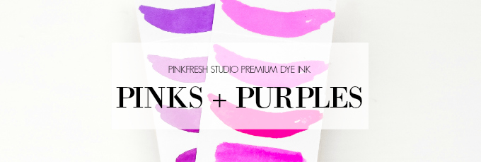 Pinkfresh Studio Premium Dye Ink Swatches and Overview - Ivana Creates