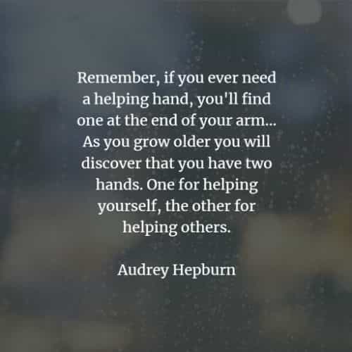 70 Helping others quotes to inspire doing good deeds