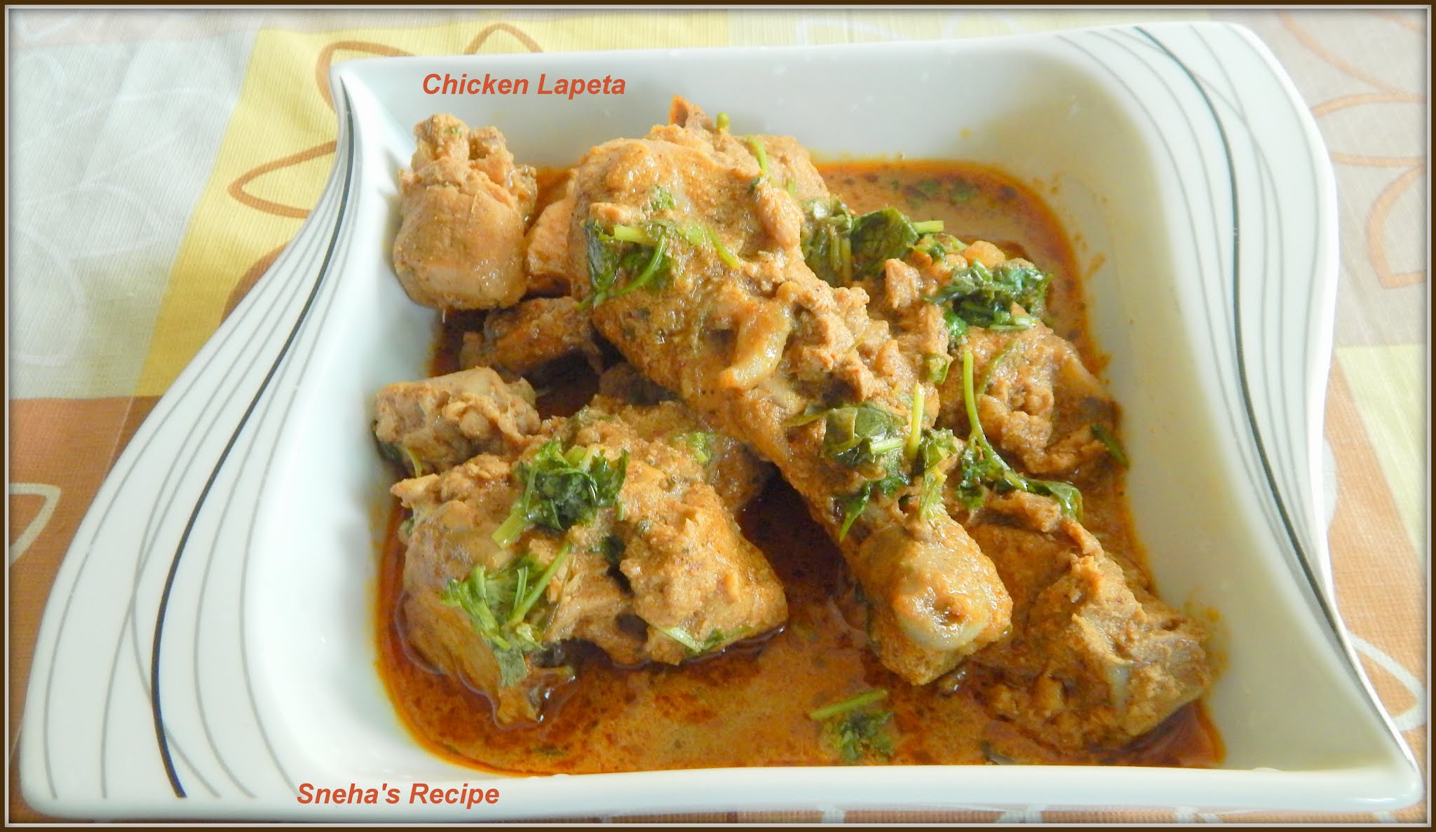 Chicken Lapeta#SundayFunday - Sneha's Recipe