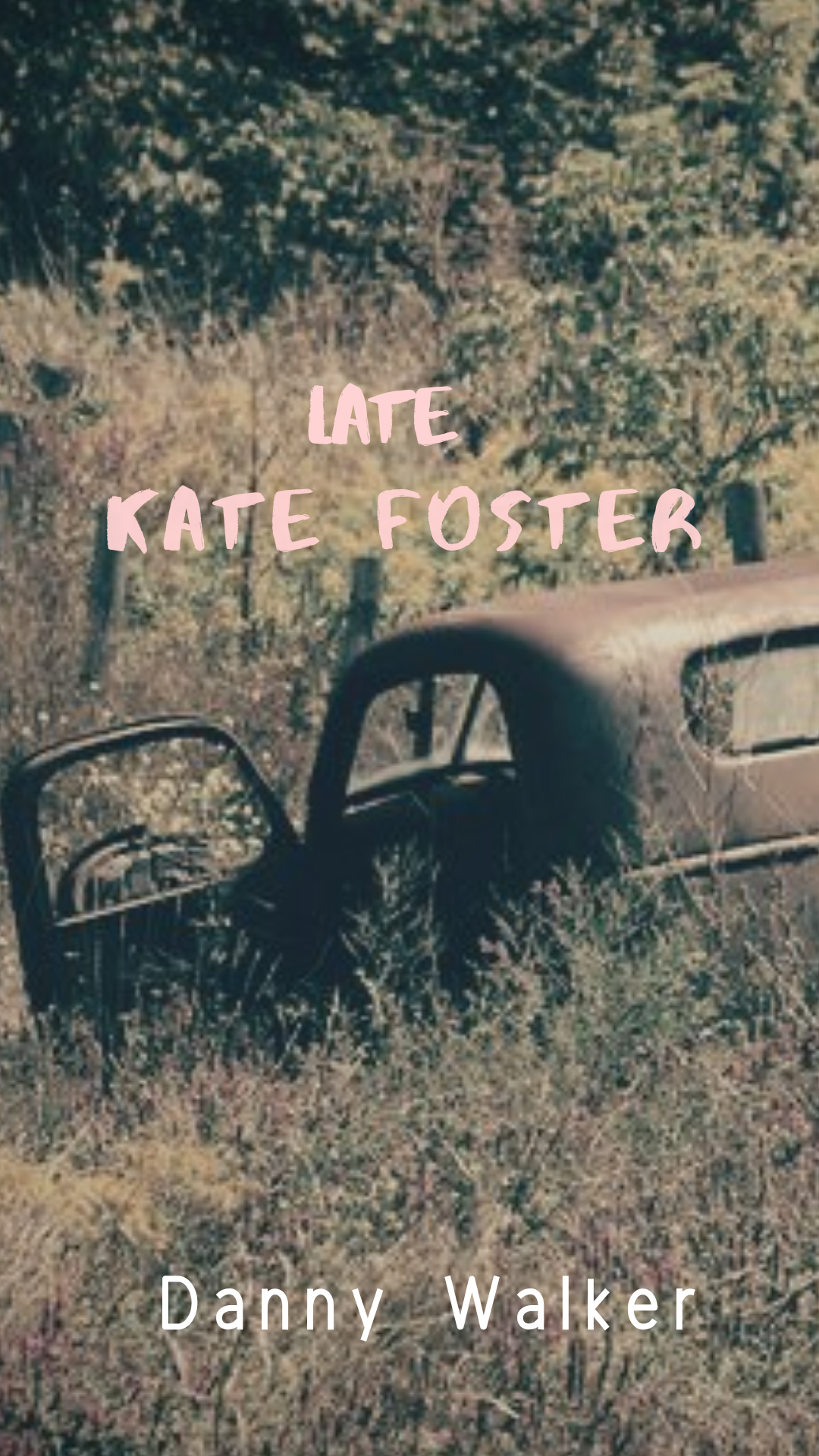Late Kate Foster