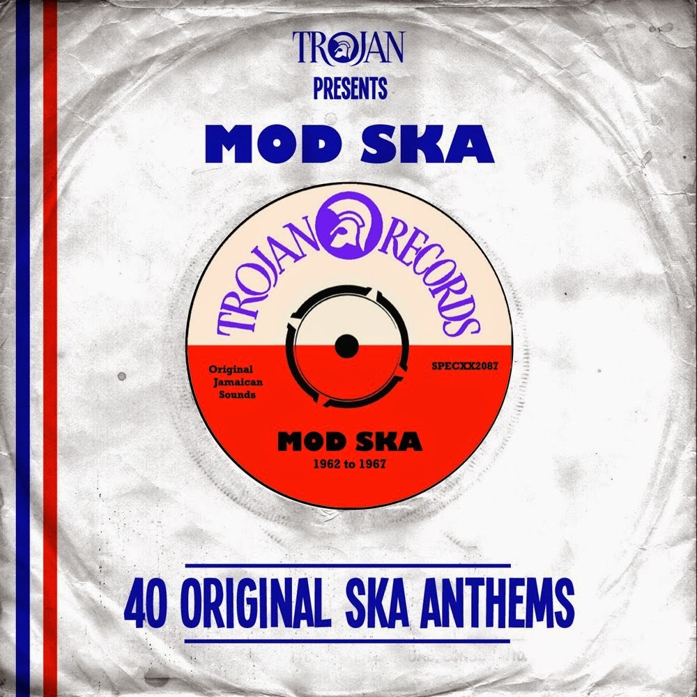 TROJAN PRESENTS MOD SKA - 40 Original Ska Anthems | Your Musical Doctor ...