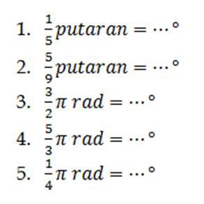 Tugas Matematika kelas x Trigonometri: Ukuran Sudut (Derajat dan Radian ...