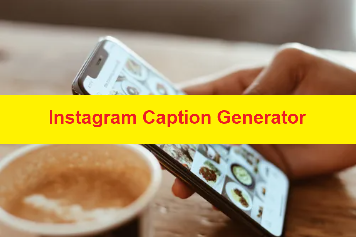 Instagram Caption Generator [Free Tool]