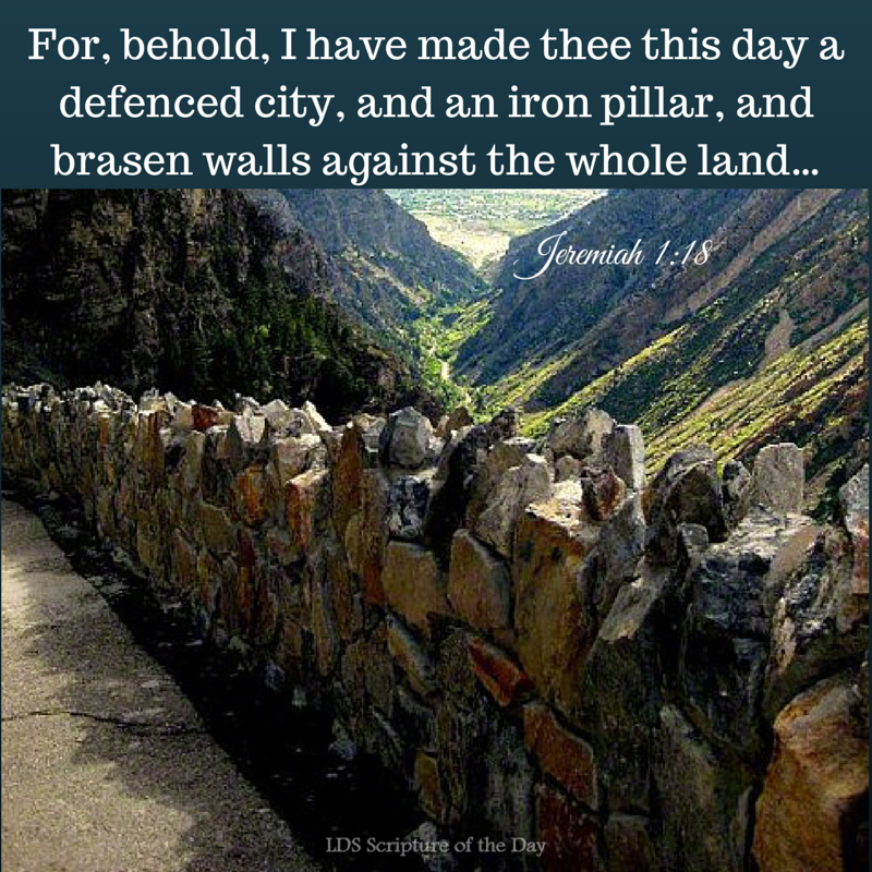 LDS Scripture of the Day: Jeremiah 1:18