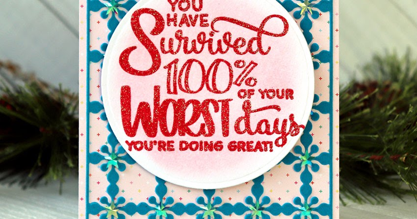 CAS-ual Fridays Stamps: You have Survived 100%........