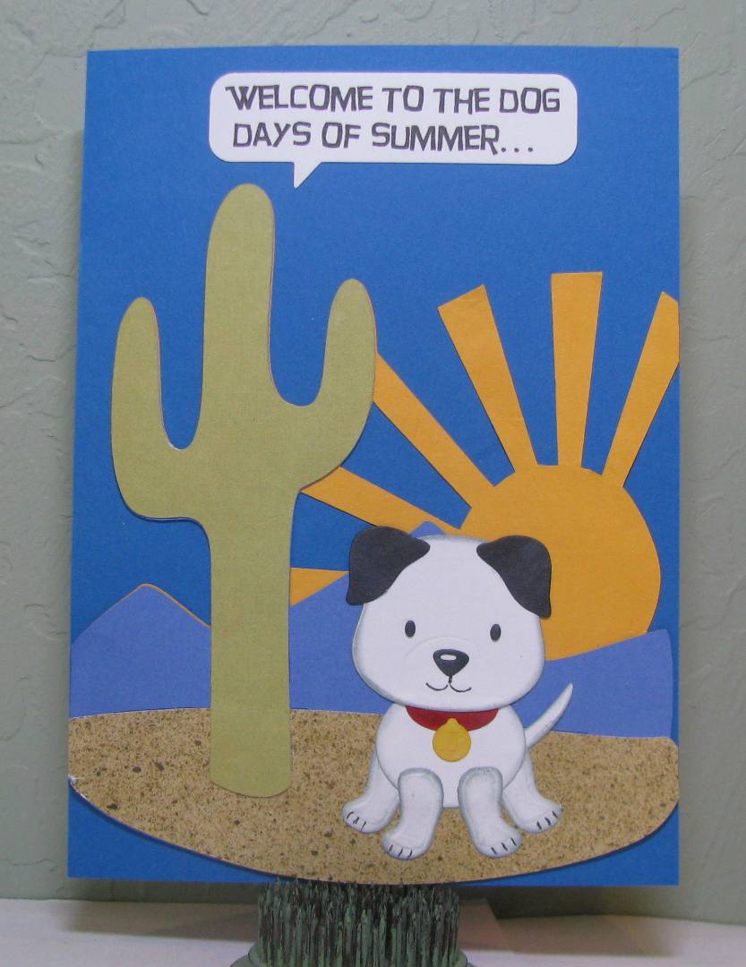 Just ANutter paper crafter...: Dog Days of Summer