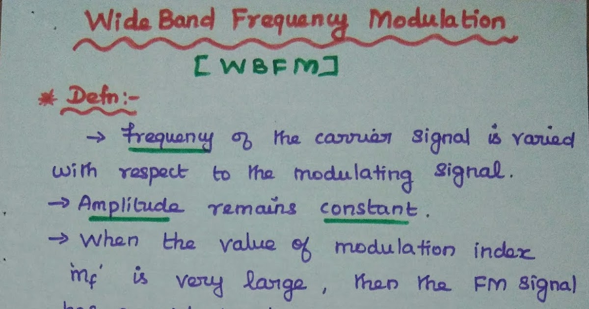 Wide Band Frequency Modulation (WBFM) - Analysis and Spectrum