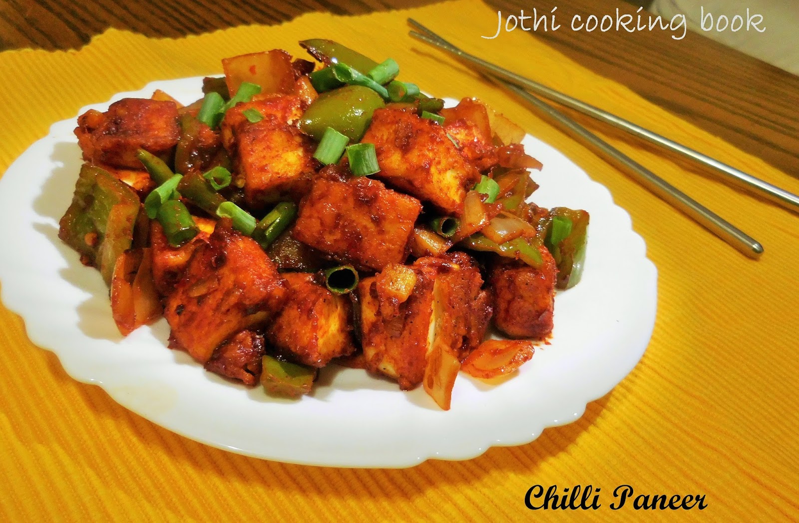 Jothi Cooking Book: Chilli Paneer(Dry)