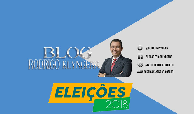 Blog Rodrigo Klyngerr Setembro 18 2018 Eleições 2018