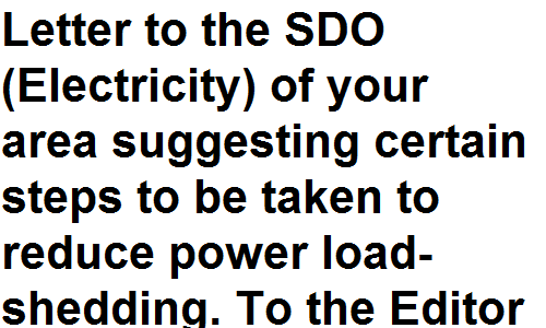 BSc BA ADP Notes English Grammar Letter to the SDO (Electricity) of ...