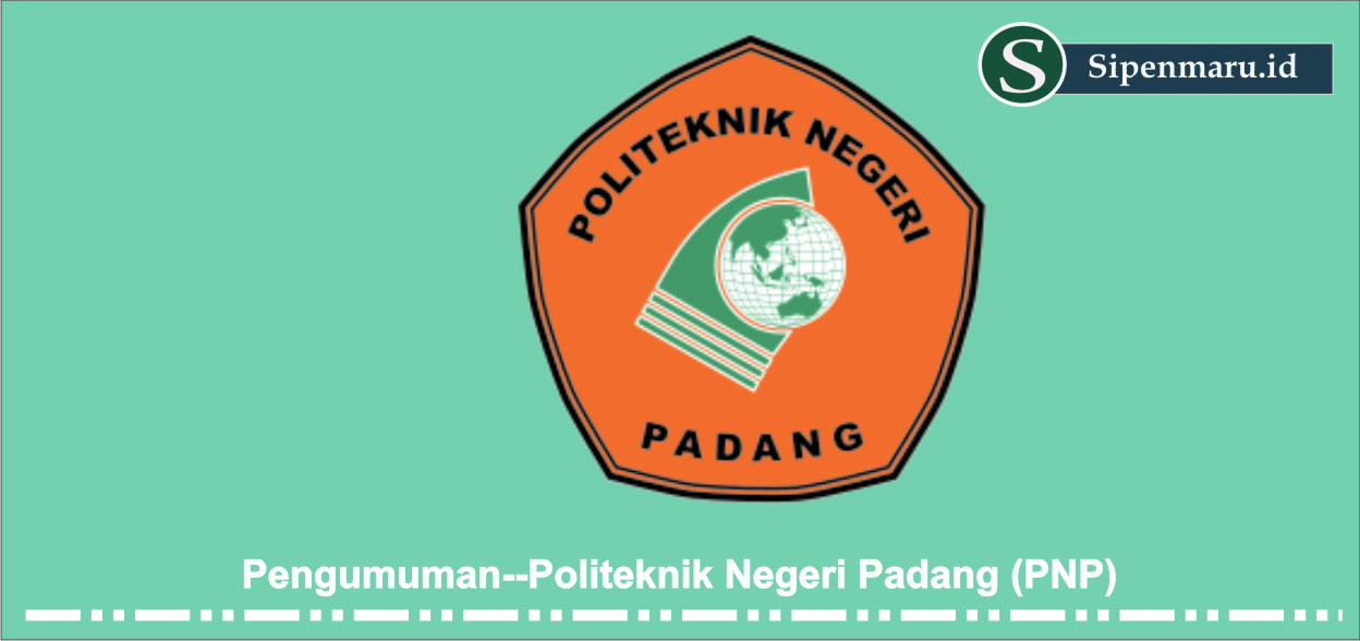 Pengumuman Sipenmaru PNP TA 2020/2021 - SIPENMARU
