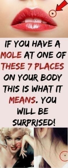 IF YOU HAVE A MOLE AT ONE OF THESE 7 PLACES ON YOUR BODY THIS IS WHAT ...