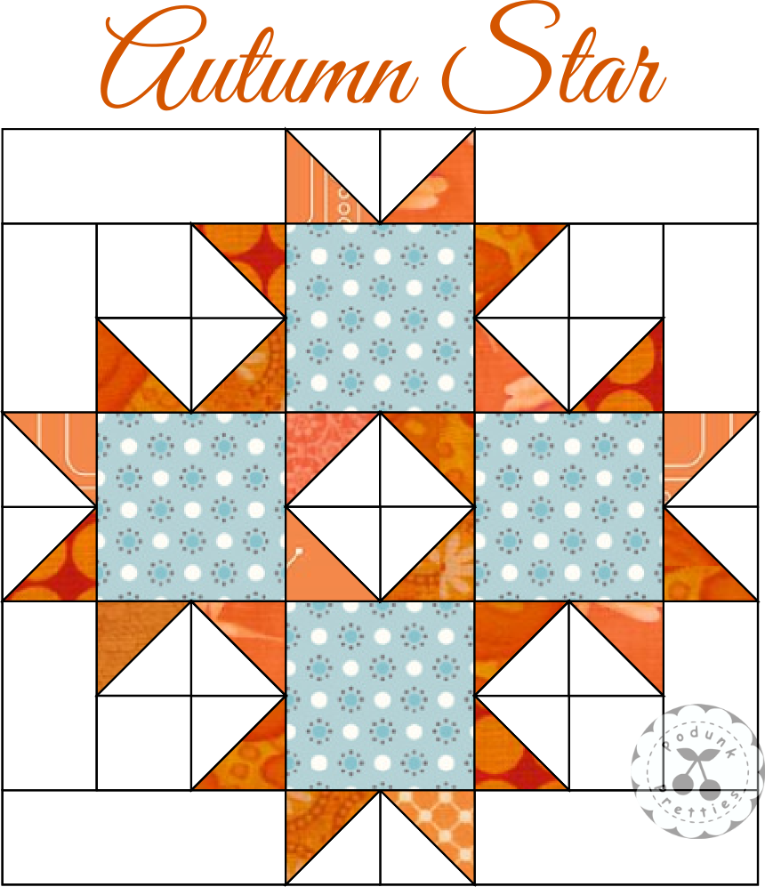 Podunk Pretties Quilting: ~ Autumn Star ~ TUTORIAL