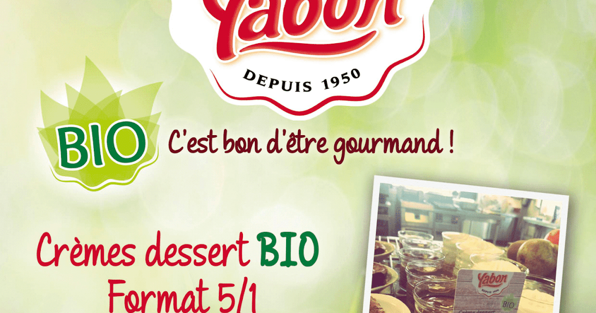 Yabon - Bio C'est bon d'être gourmand
