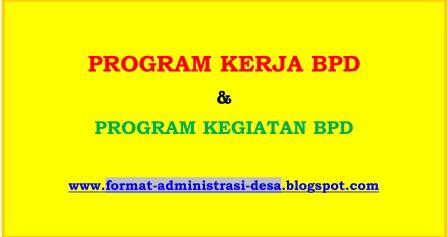 Contoh Program Kerja BPD 2021 | FORMAT ADMINISTRASI DESA