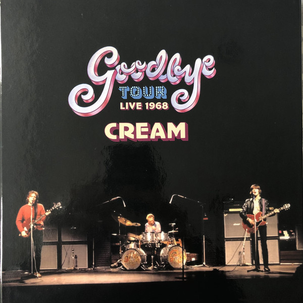 And Now It's All This !: Cream: Goodbye Tour Live 1968 - CD Review