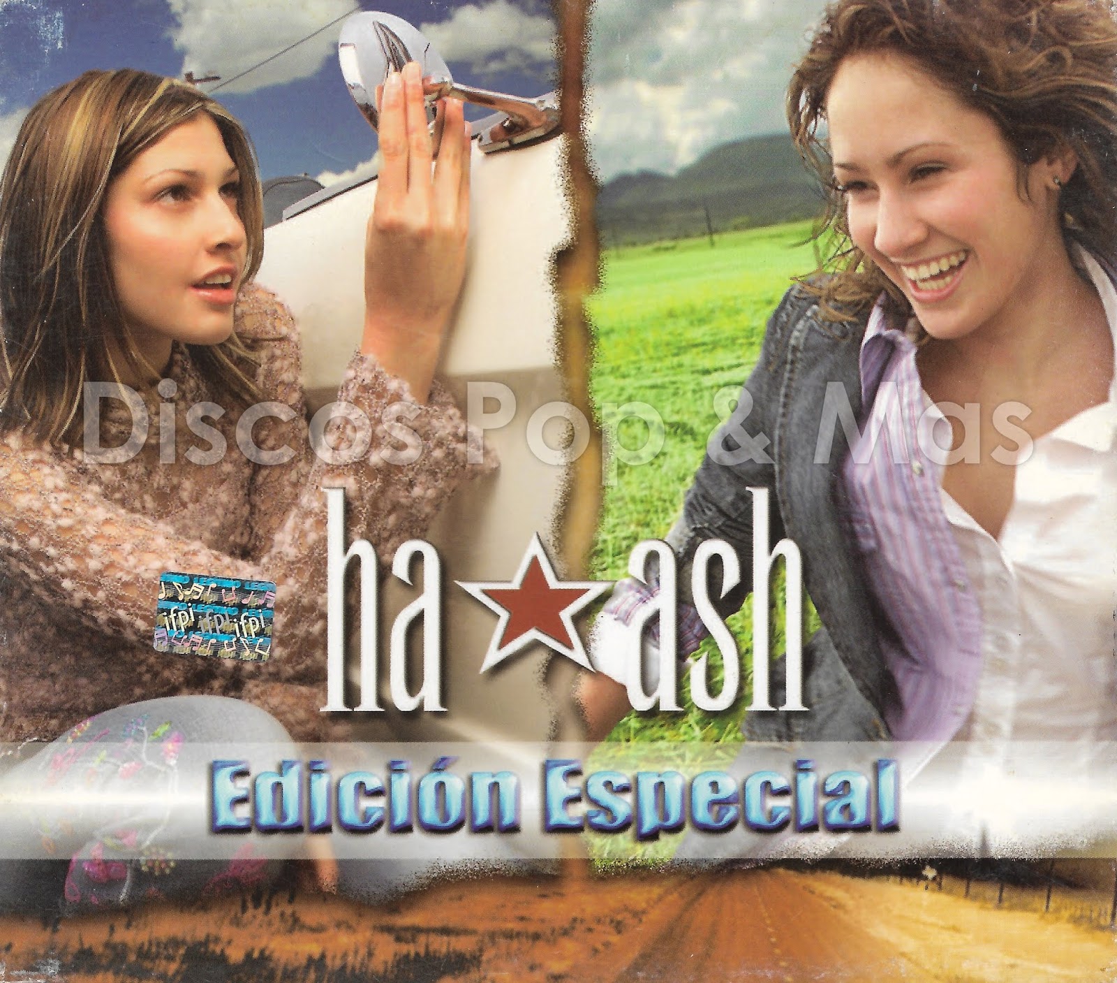 Discos Pop & Mas: Ha*Ash - Ha*Ash (Edición Especial)