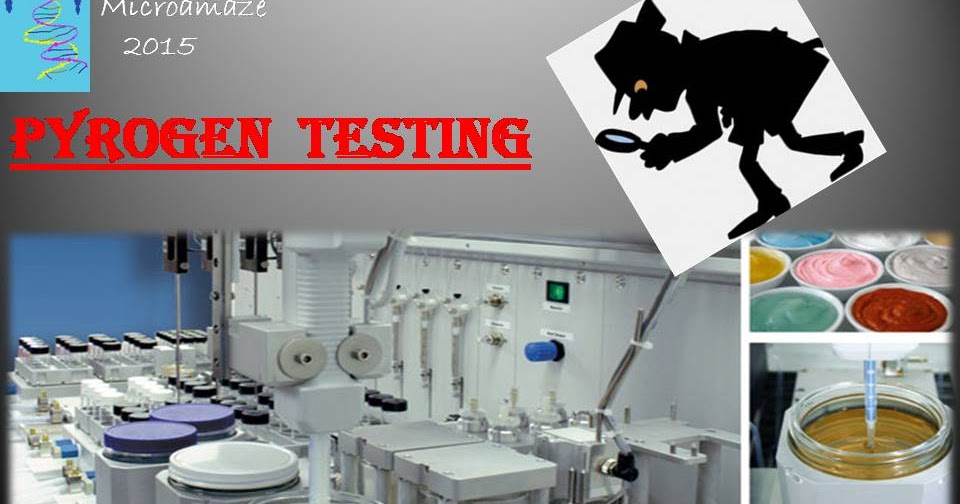 Microamaze: PYROGEN TESTING