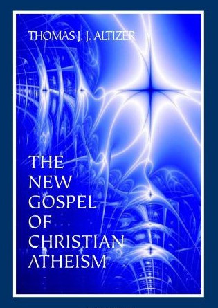 Thomas JJ Altizer and the Death of God - Evolving Christian Faith Network