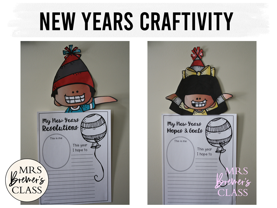 New Year Writing and Craftivity | Mrs. Bremer's Class