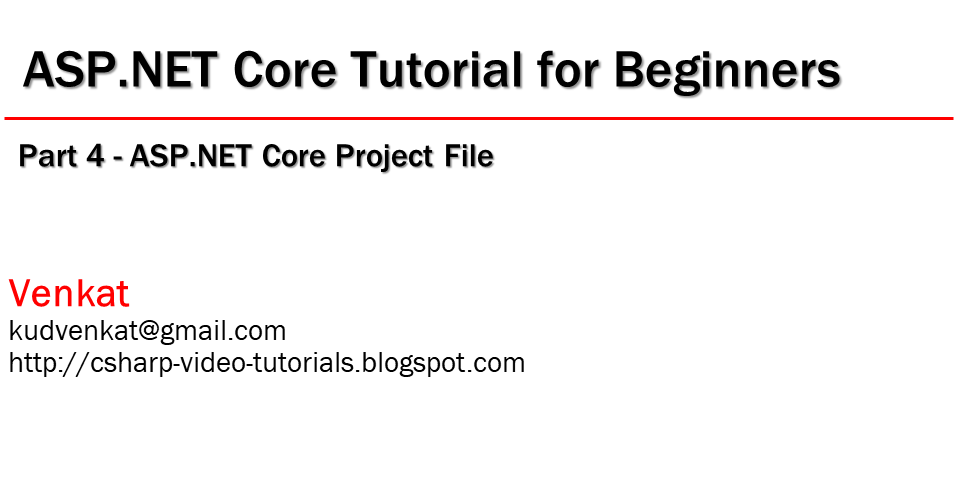 Sql server, .net and c# video tutorial: ASP.NET Core Project file - Slides