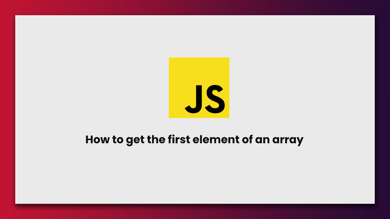 How To Get The First Element Of An Array Using Javascript RUSTCODE How To Get The First Element Of An Array Using Javascript RUSTCODE