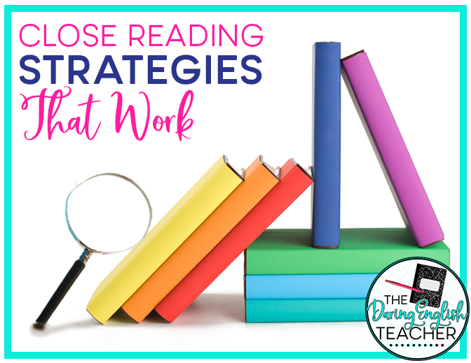 Close Reading Strategies That Work The Daring English Teacher close-reading-strategies-that-work-the-daring-english-teacher