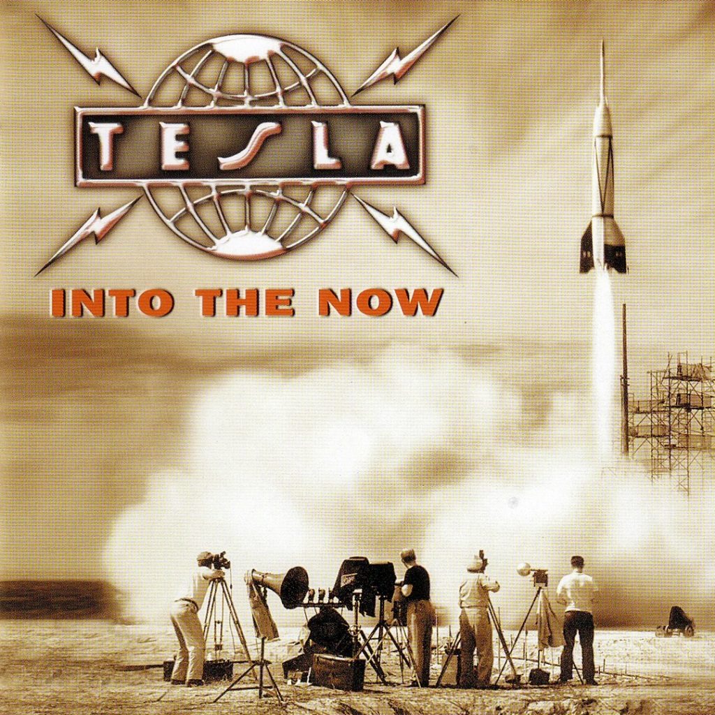 Classic Rock Covers Database: Tesla - Into the Now (2004)