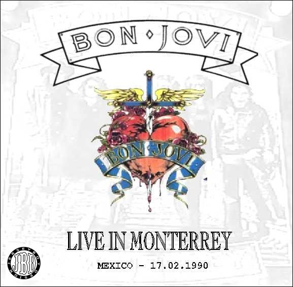 T.U.B.E.: Bon Jovi - 1990-02-17 - Monterrey, MEX (FM/FLAC)