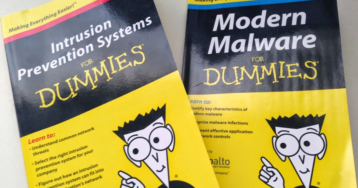 "Intrusion Prevention Systems" y "Modern Malware" for Dummies ...