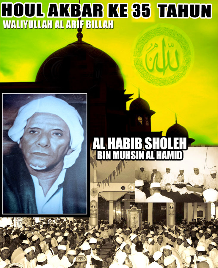 Majelis Dzikir At Taubah: SEJARAH HABIB SHOLEH BIN MUHSIN AL HAMID Tanggul - Jember