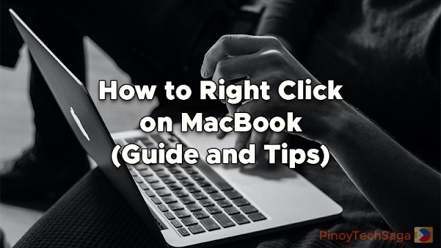 How to Right Click on MacBook (Guide and Tips) | PinoyTechSaga