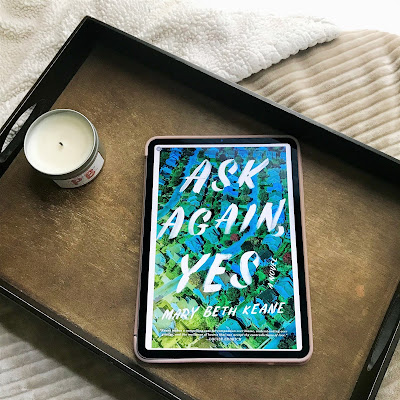 Ask Again, Yes by Mary Beth Keane (NetGalley Review) ~ Born and Read in ...