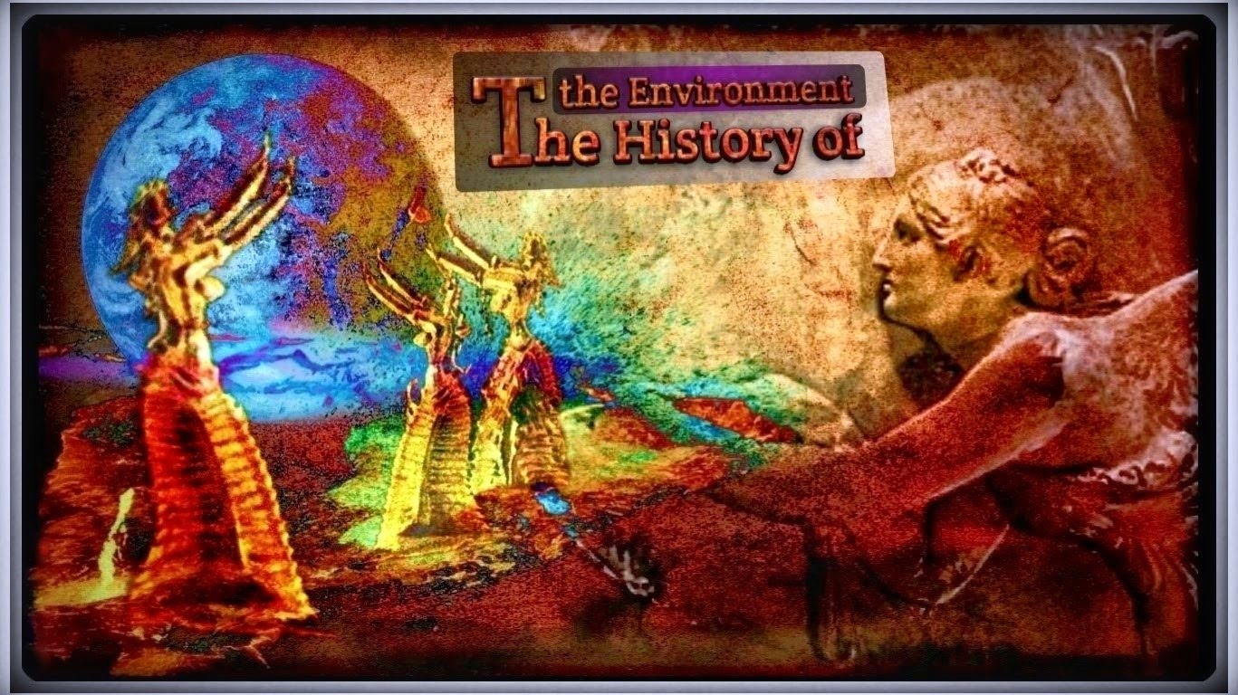 The History of the Environment