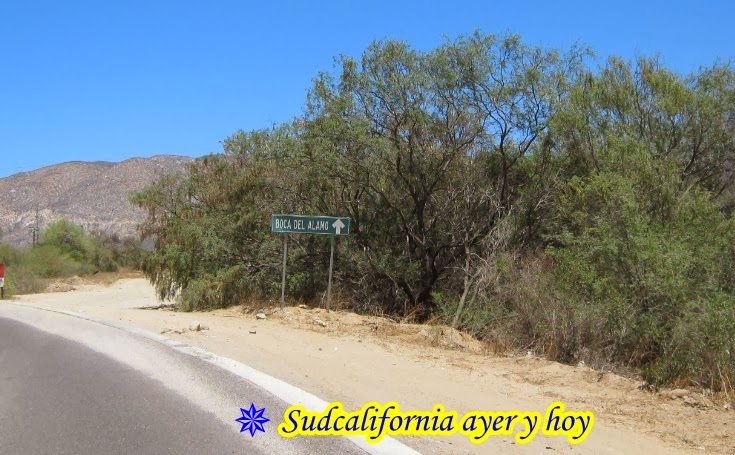 SUDCALIFORNIA DE AYER Y HOY: Boca del alamo SUDCALIFORNIA DE AYER Y HOY: Boca del alamo
