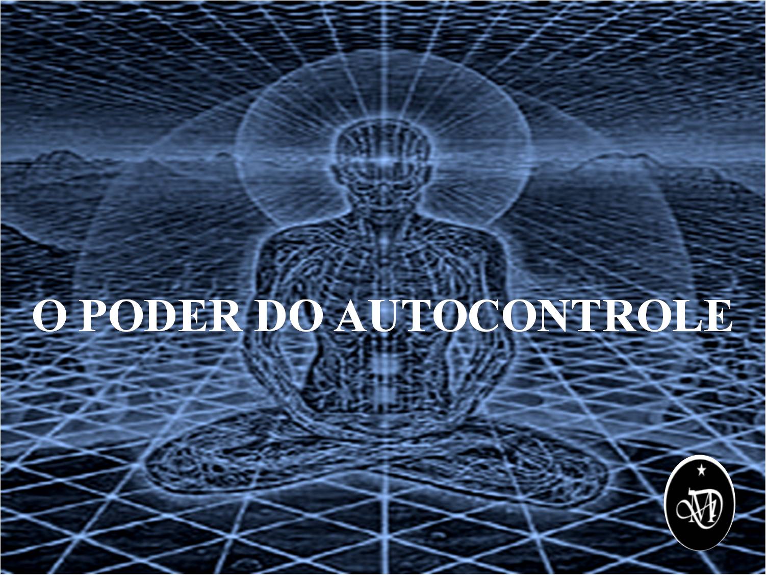 O Poder Do Autocontrole - RETOEDU