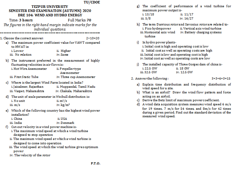TEZPUR UNIVERSITY (TU/CDOE) AUTUMN SEMESTER END DRE 104: WIND AND HYDRO ...