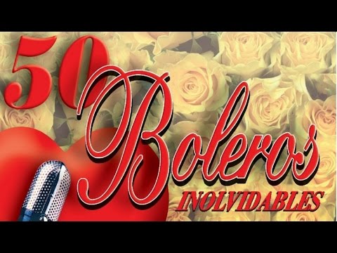 Angélica Italia: 50 Boleros Inolvidables - los mejores boleros