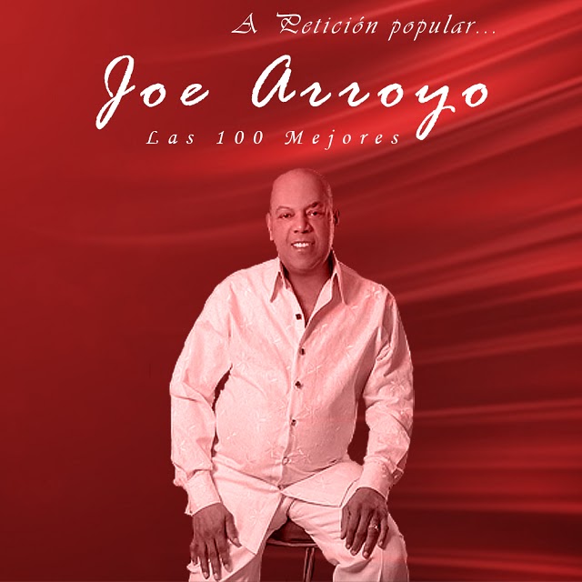 A PETICION POPULAR... LAS 100 MEJORES - JOE ARROYO (2017) ~ Crossovia