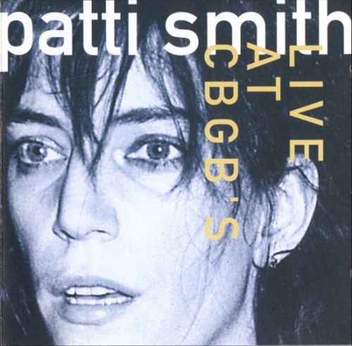 Soundaboard: Patti Smith - Live at CBGB's (1979)