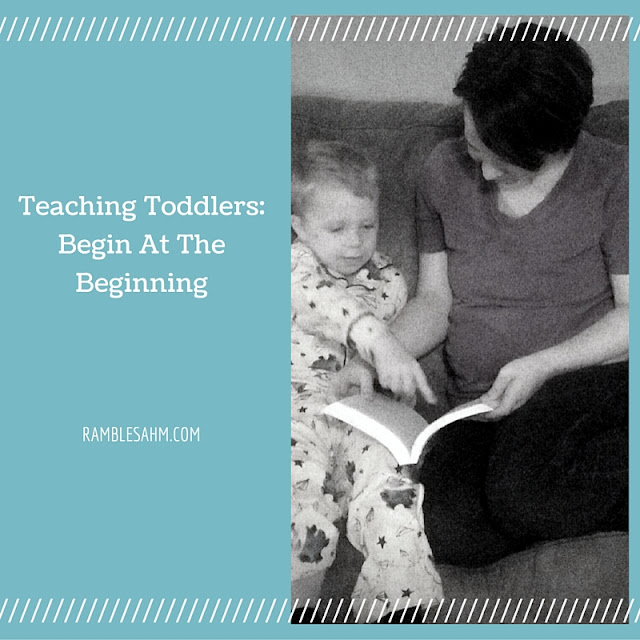 Teaching Toddlers: Begin At The Beginning {plus a GIVEAWAY}