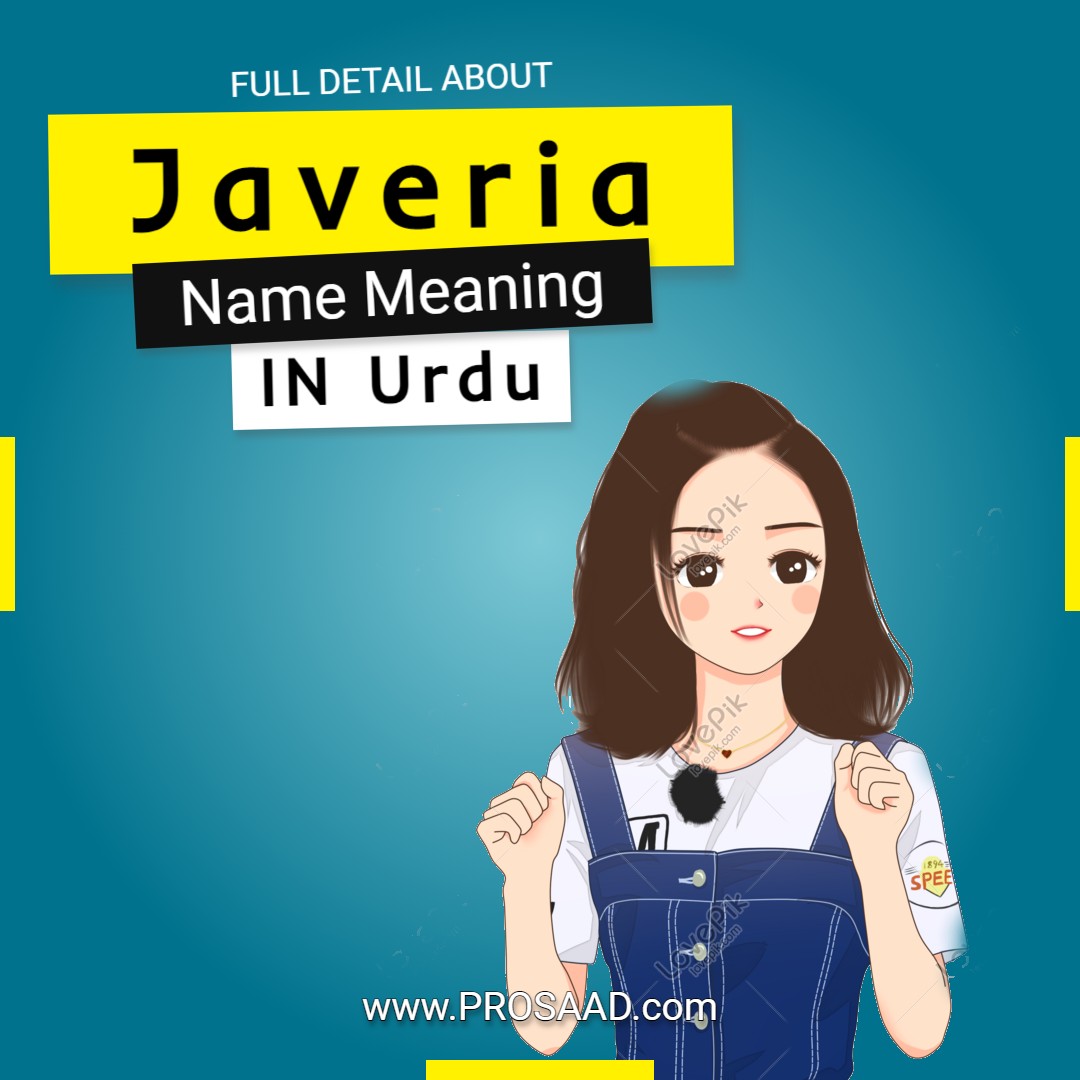 Javeria Name Meaning in Urdu and English and Full Information