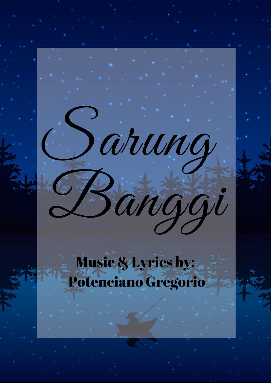 The Filipino Kundiman: Sarung Banggi (A Song from Bicol) with Free ...