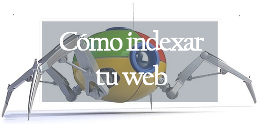 Cómo indexar tu web - Cosa de Marketing | Blog de Marketing | Alba ...