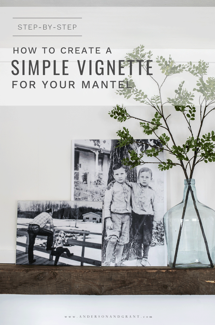 Your Guide to Creating a Simple Layered Mantel Vignette | anderson + grant