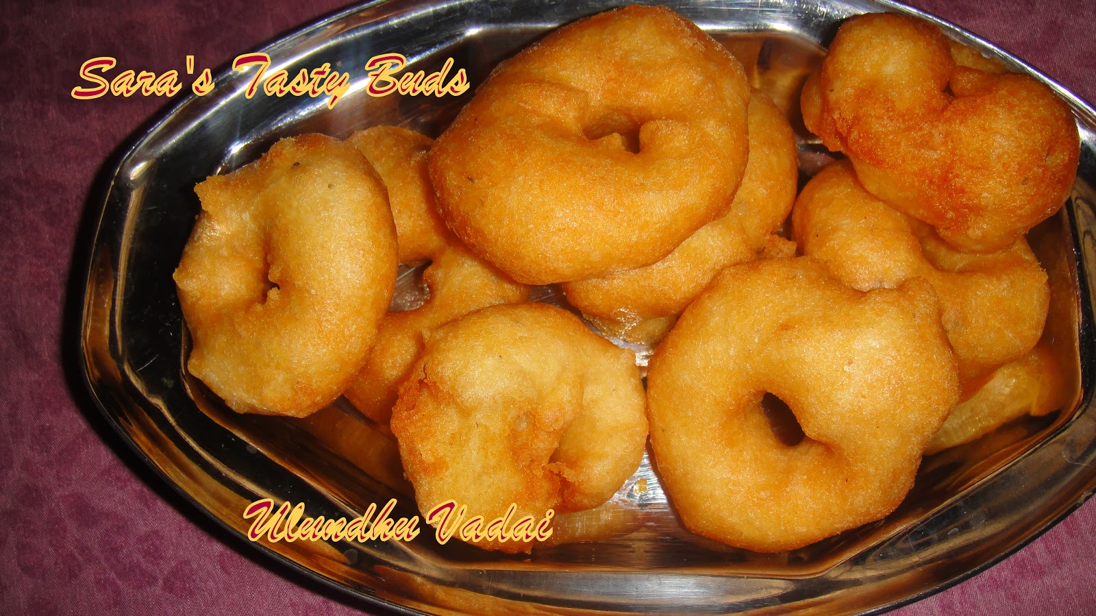 SARA'S TASTY BUDS: Plain Ulundu vadai and Kongu special