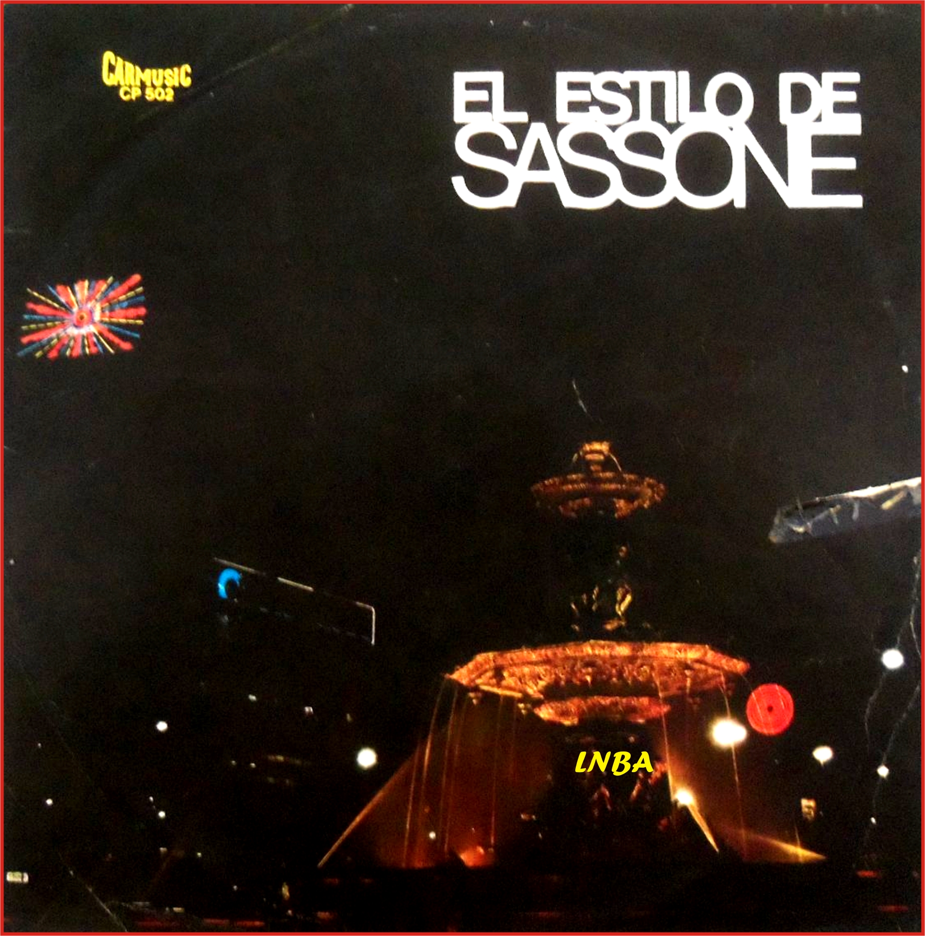 La nova Botica del Aleman.: Tango - Florindo Sassone - El estilo de Sassone