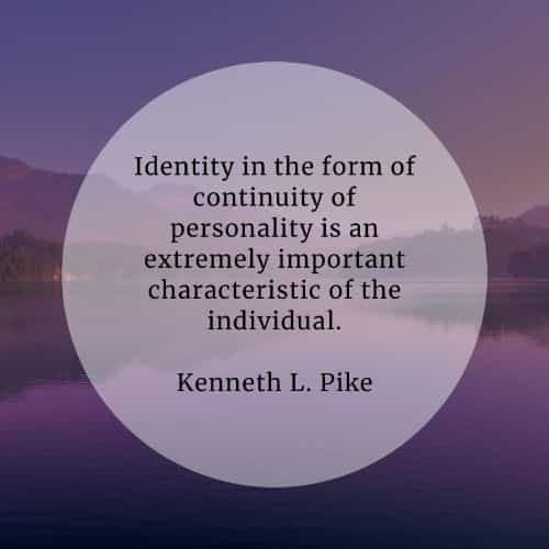 25 Identity quotes that'll inspire embracing who you are